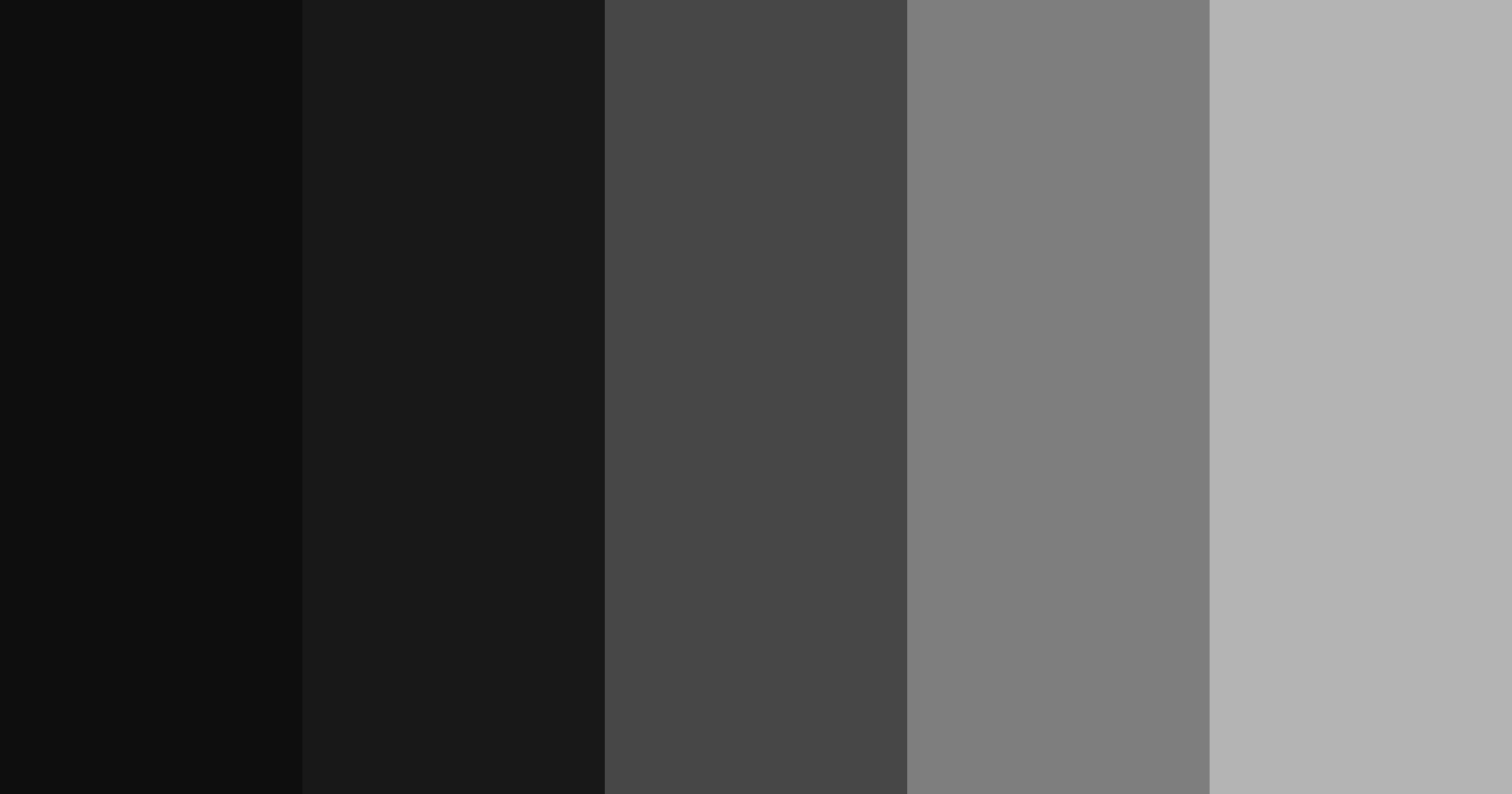 Color Palette generated based on #0E0E0E, #181818, #474747, #7E7E7E ...