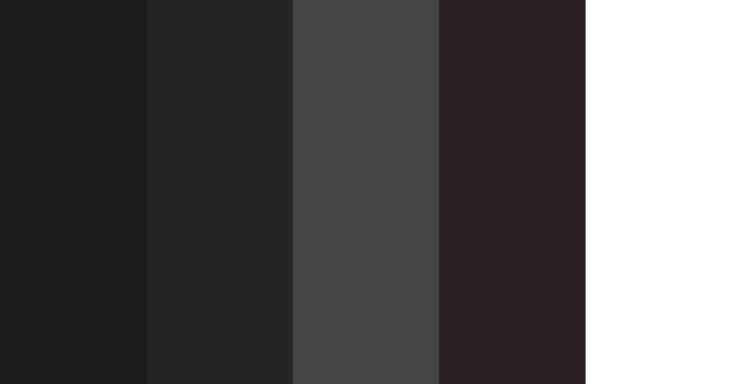 Color Palette generated based on #1C1C1C, #242424, #444444, #292121 ...